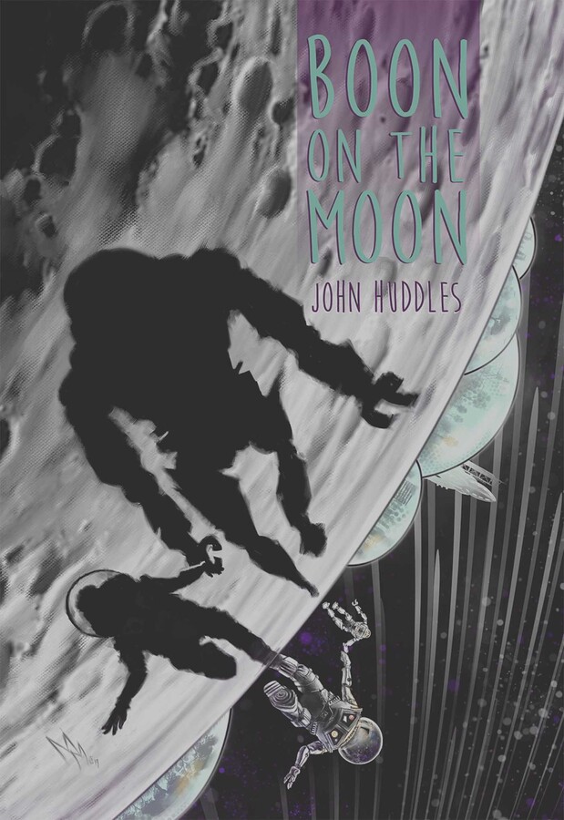Boon On The Moon | Book by John Huddles | Official Publisher Page ...