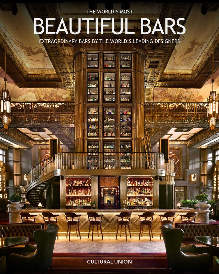 The World's Most Beautiful Bars | Book by Peter Martin | Official ...