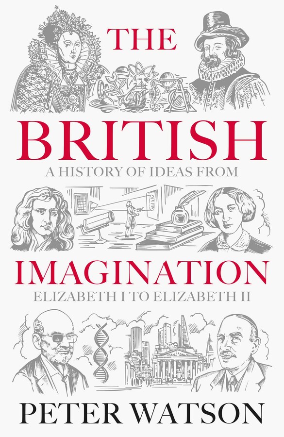 The British Imagination | Book by Peter Watson | Official Publisher Page | Simon & Schuster UK