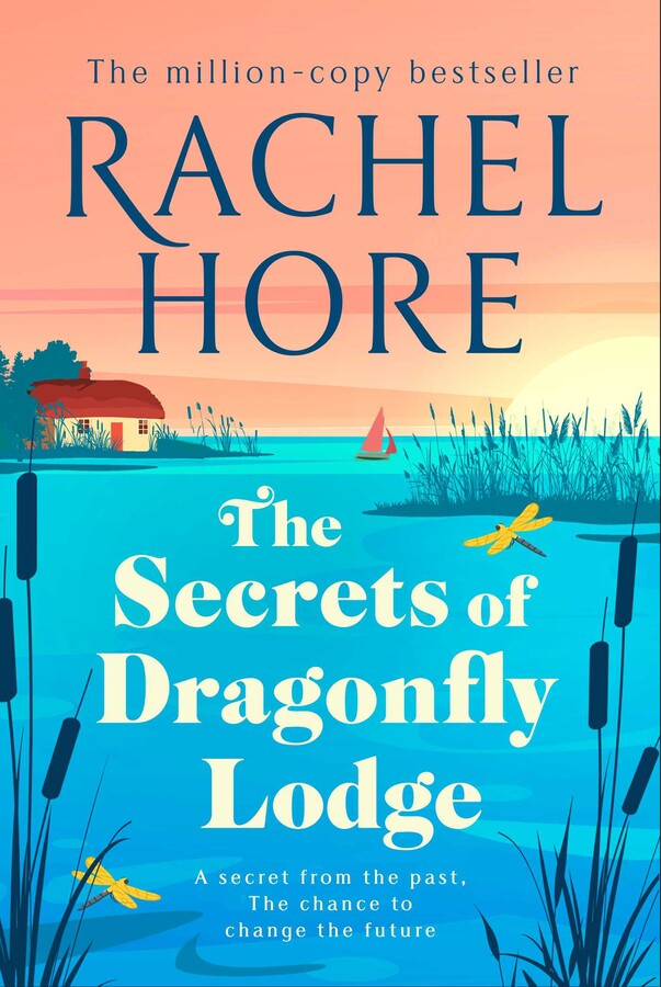 The Secrets of Dragonfly Lodge eBook by Rachel Hore | Official Publisher Page | Simon & Schuster ...