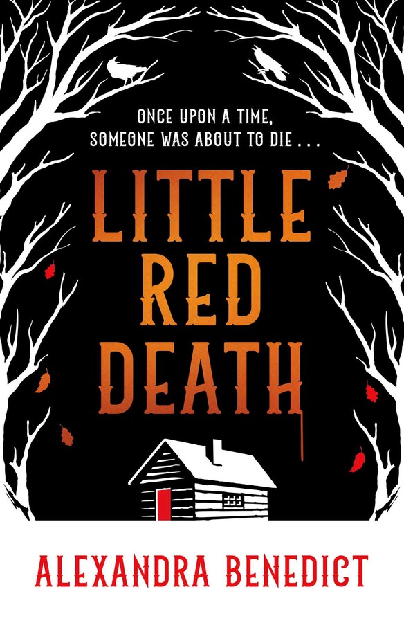 Little Red Death eBook by A. K. Benedict | Official Publisher Page ...