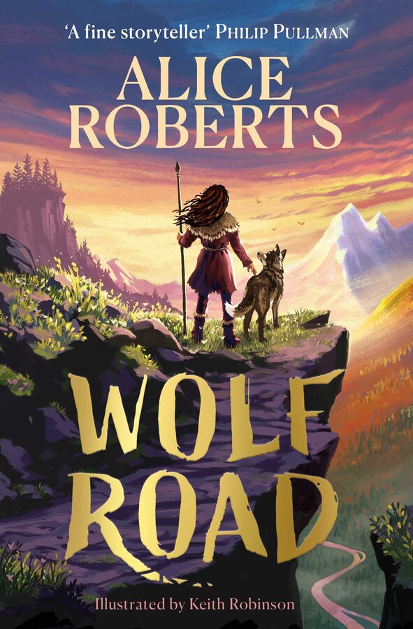 Wolf Road eBook by Alice Roberts | Official Publisher Page | Simon ...