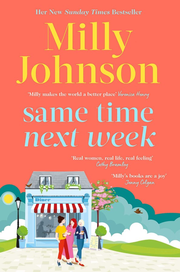 Same Time Next Week | Book by Milly Johnson | Official Publisher Page ...