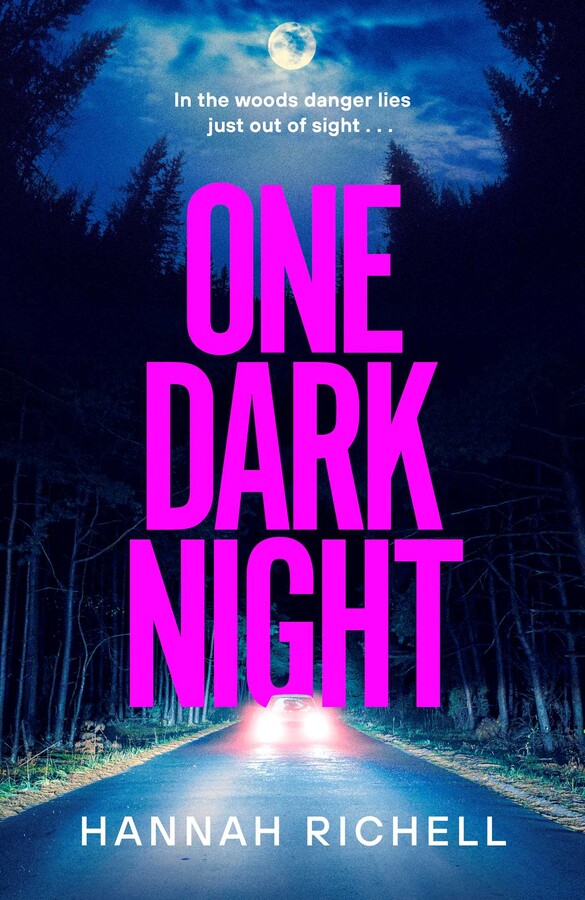One Dark Night eBook by Hannah Richell | Official Publisher Page ...