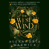 The West Wind | Book by Alexandria Warwick | Official Publisher Page | Simon & Schuster UK