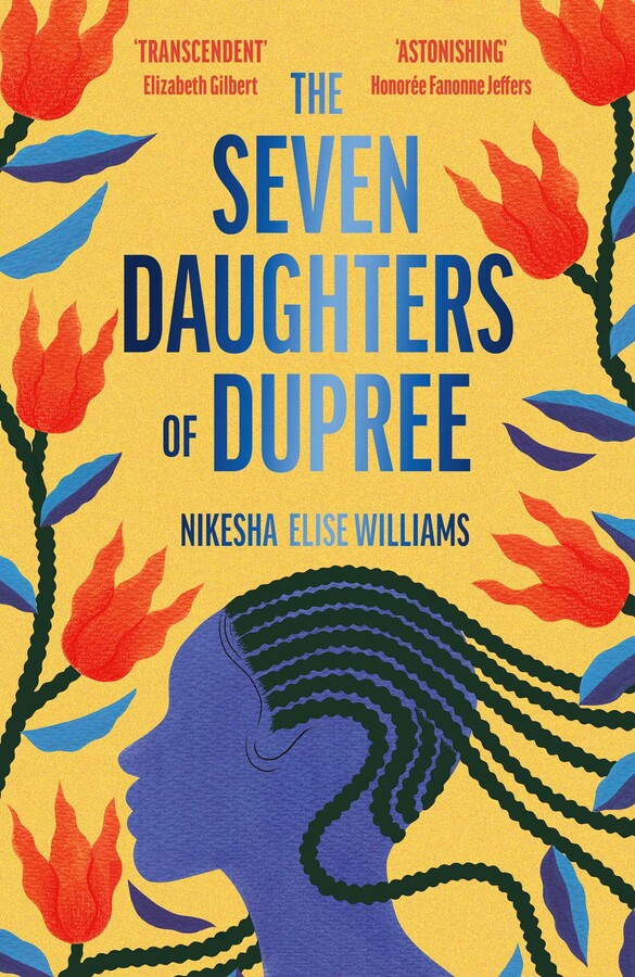 The Seven Daughters of Dupree | Book by Nikesha Elise Williams ...