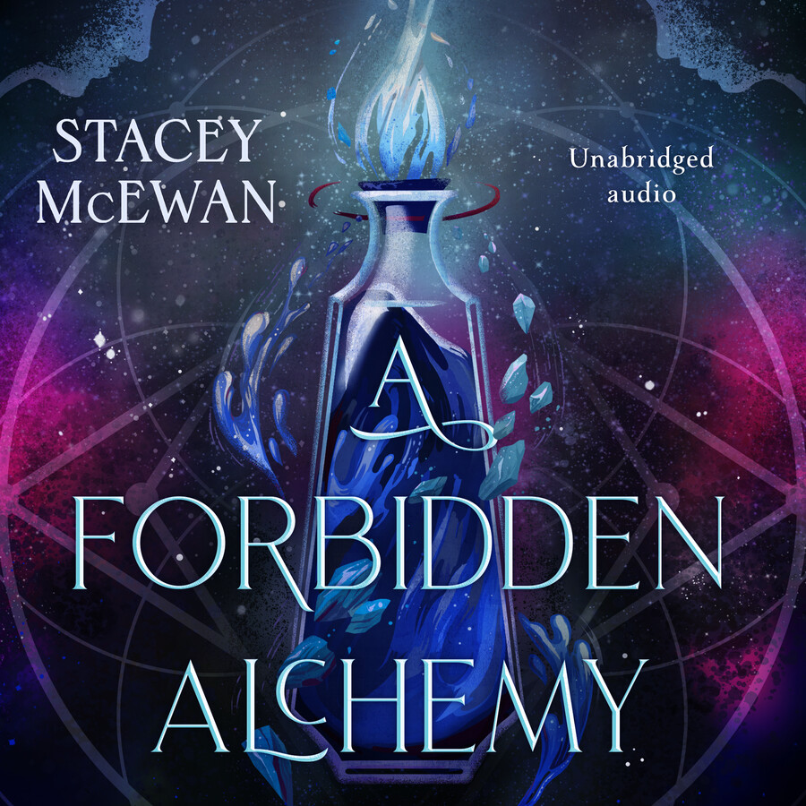 A Forbidden Alchemy Audiobook by Stacey McEwan, Billie Fulford-Brown ...