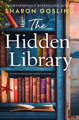 The Hidden Library | Book by Sharon Gosling | Official Publisher Page ...