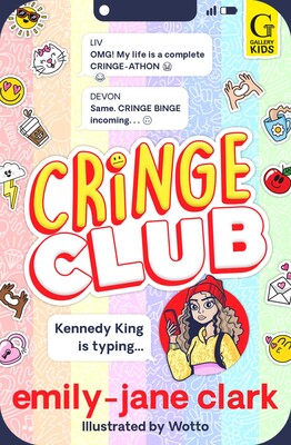 Cringe Club | Book by Emily-Jane Clark, Wotto | Official Publisher Page ...