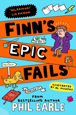 Finn's Epic Fails eBook by Phil Earle | Official Publisher Page | Simon & Schuster Canada