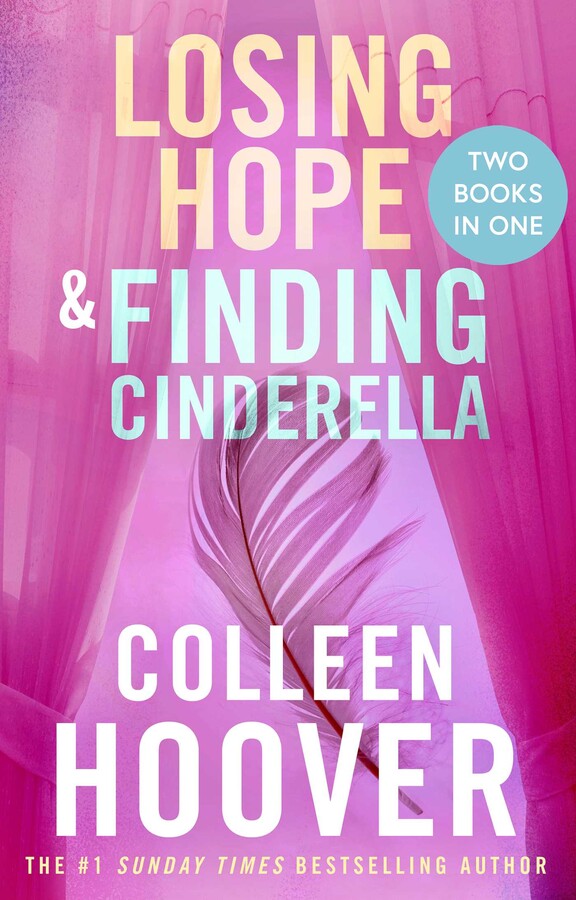 Losing Hope / Finding Cinderella Bind-up | Book by Colleen Hoover ...