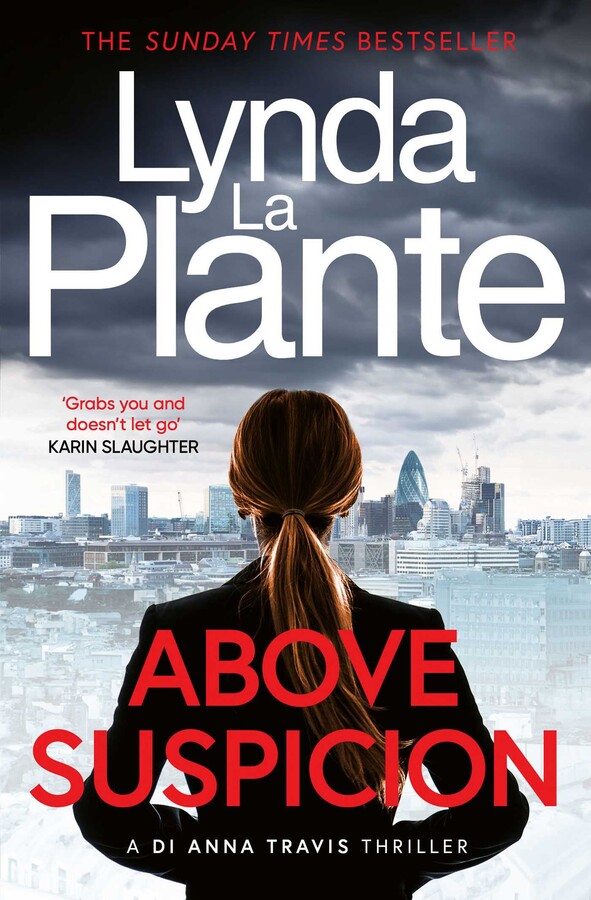 Above Suspicion | Book by Lynda La Plante | Official Publisher Page ...