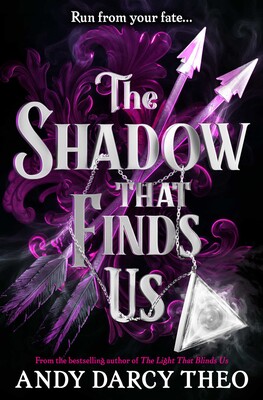 The Shadow That Finds Us eBook by Andy Darcy Theo | Official Publisher ...