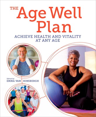The Age Well Plan | Book by Emma Van Hinsbergh | Official Publisher ...