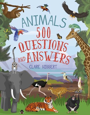 Animals: 500 Questions and Answers | Book by Hibbert | Official ...