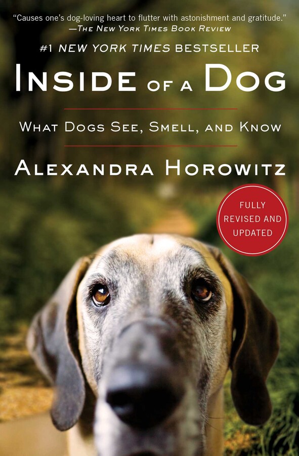 Inside of a Dog eBook by Alexandra Horowitz | Official Publisher Page ...