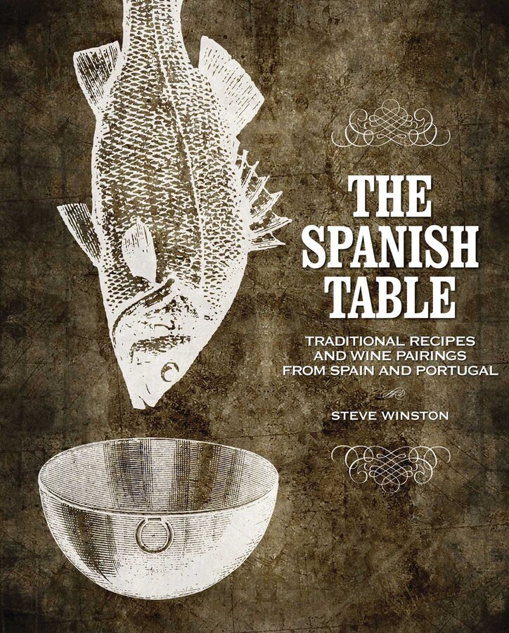 The Spanish Table eBook by Steve Winston | Official Publisher Page ...