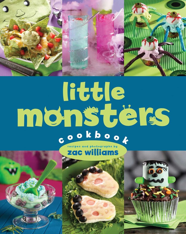 Little Monsters Cookbook eBook by Zac Williams | Official Publisher ...