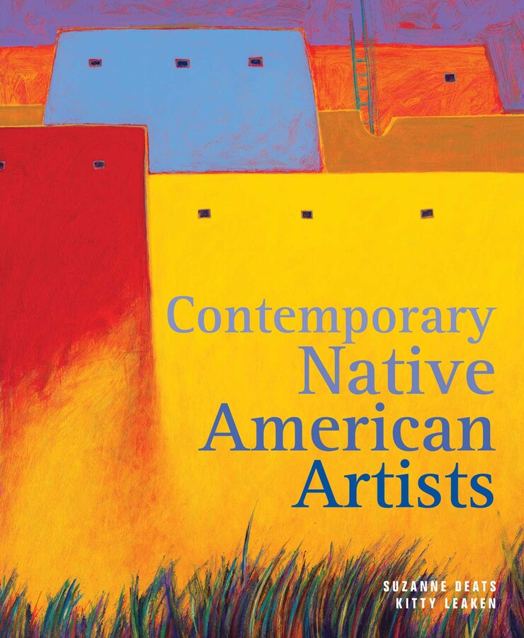 Contemporary Native American Artists eBook by Kitty Leaken | Official ...