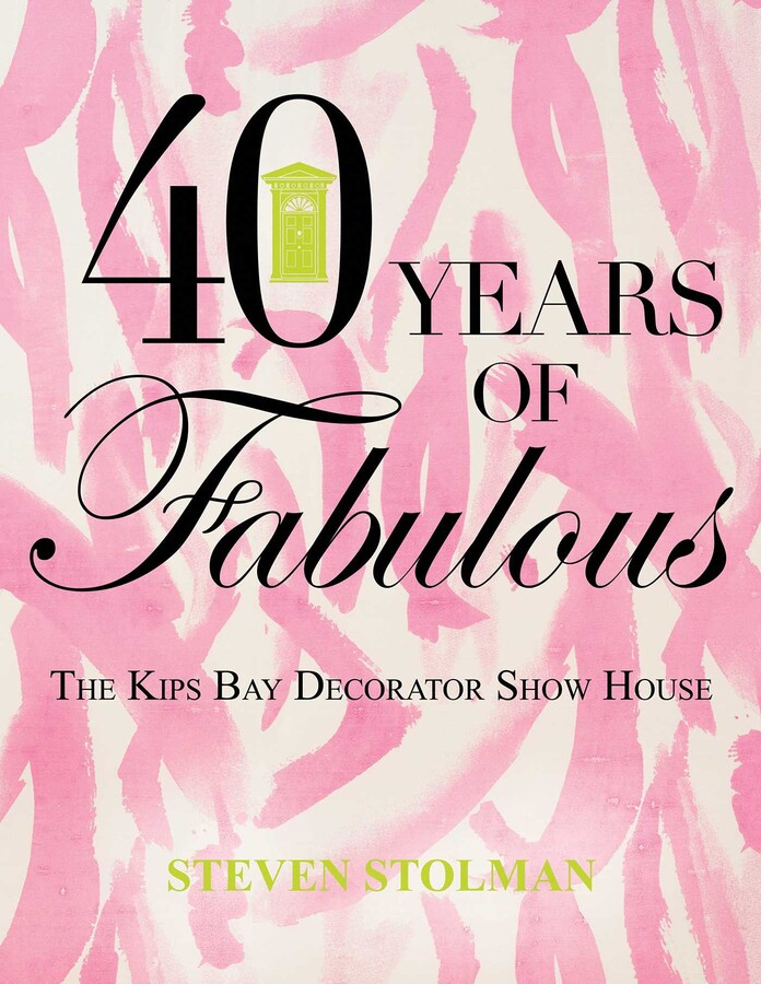 40 Years of Fabulous eBook by Steven Stolman | Official Publisher Page ...