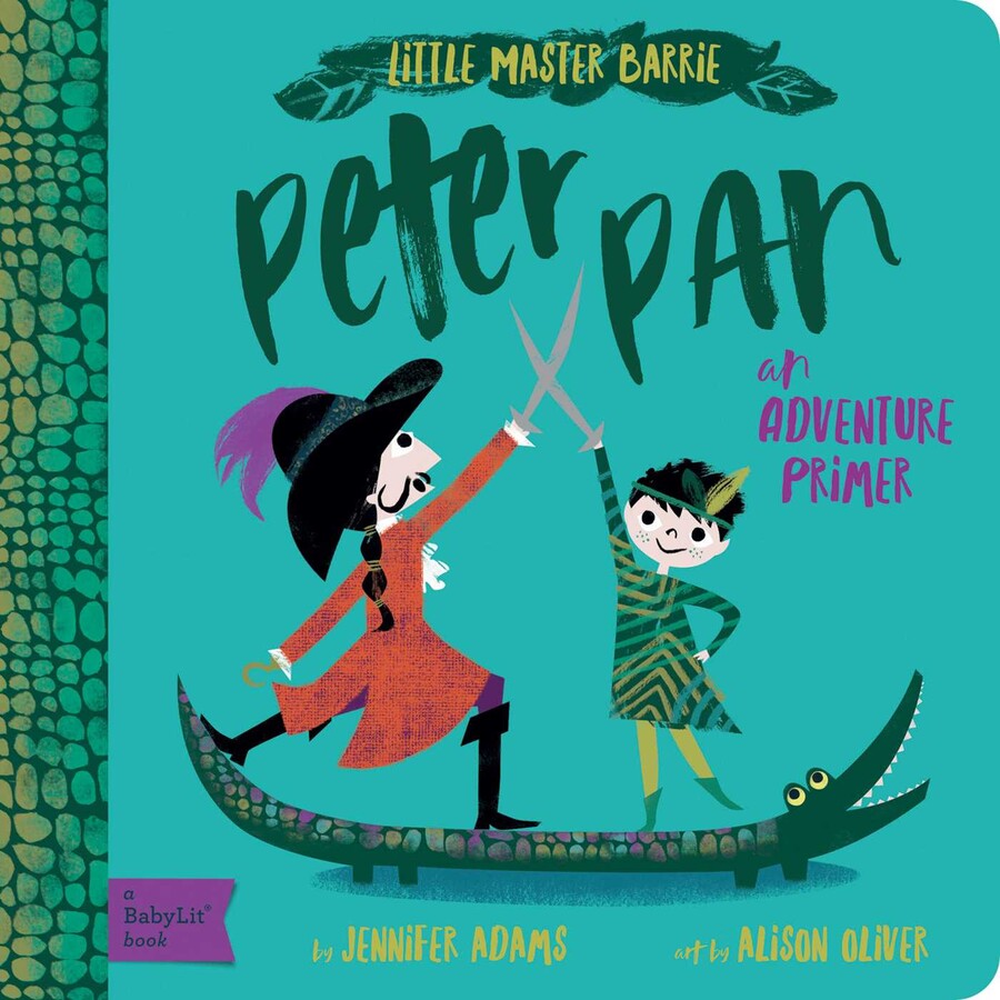 Peter Pan | Book by Jennifer Adams, Alison Oliver | Official Publisher ...