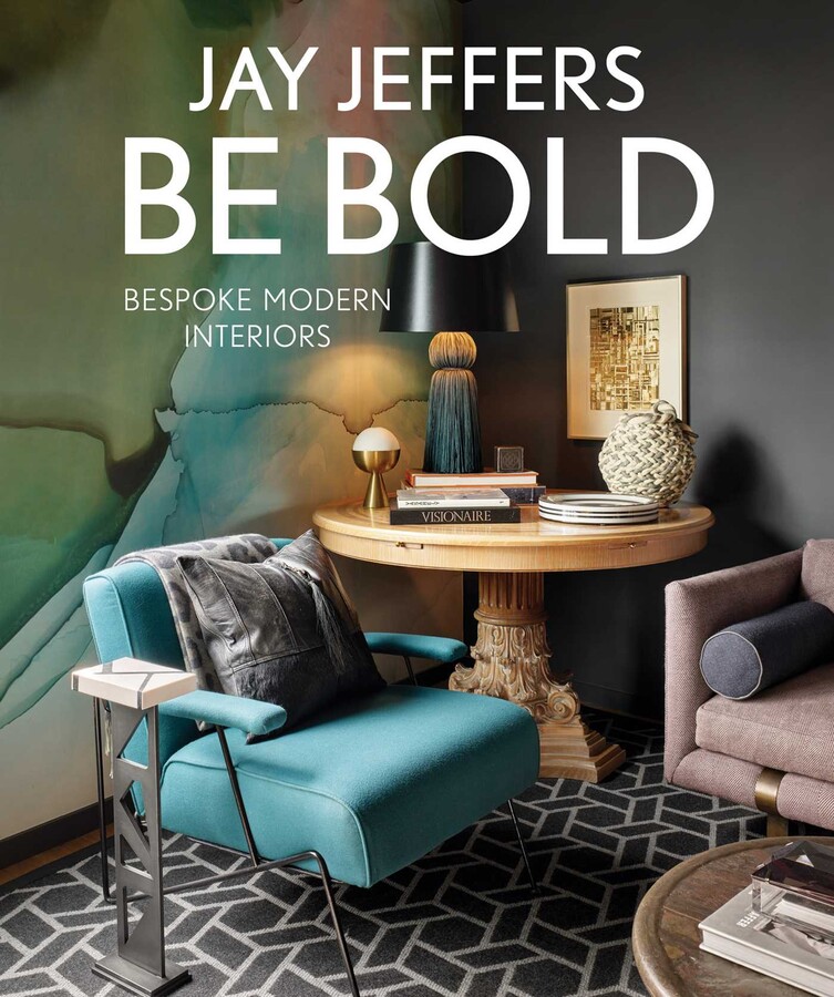 Be Bold eBook by Jay Jeffers, Vicky Lowry | Official Publisher Page ...