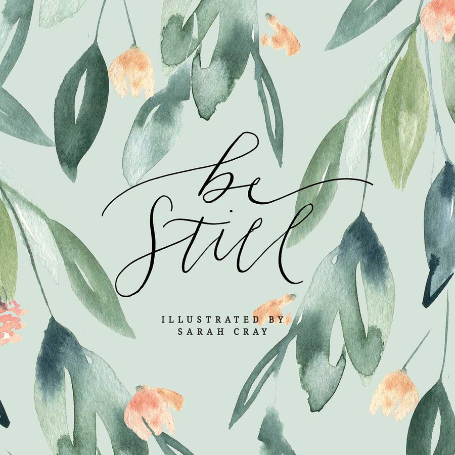 Be Still | Book by Sarah Cray | Official Publisher Page | Simon ...