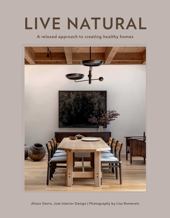 Live Natural eBook by Alison Davin, Lisa Romerein | Official Publisher ...