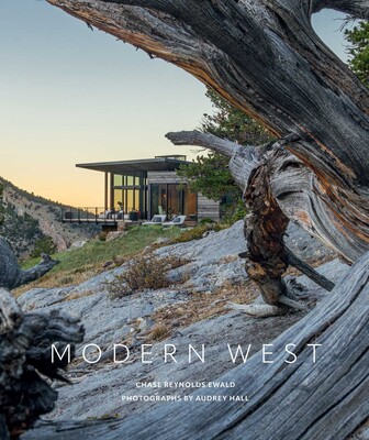 Modern West | Book by Chase Reynolds Ewald, Audrey Hall | Official ...