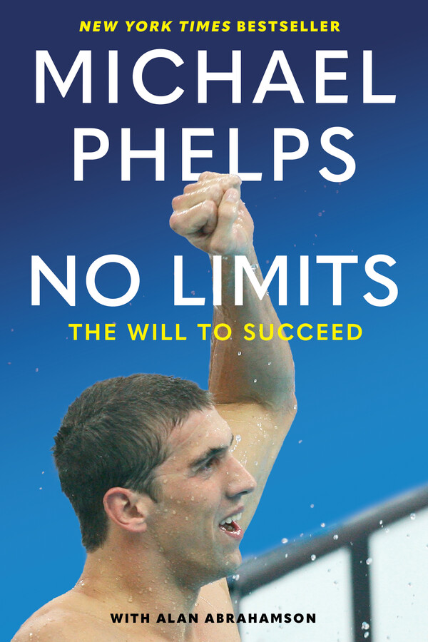 No Limits | Book by Michael Phelps, Alan Abrahamson | Official ...