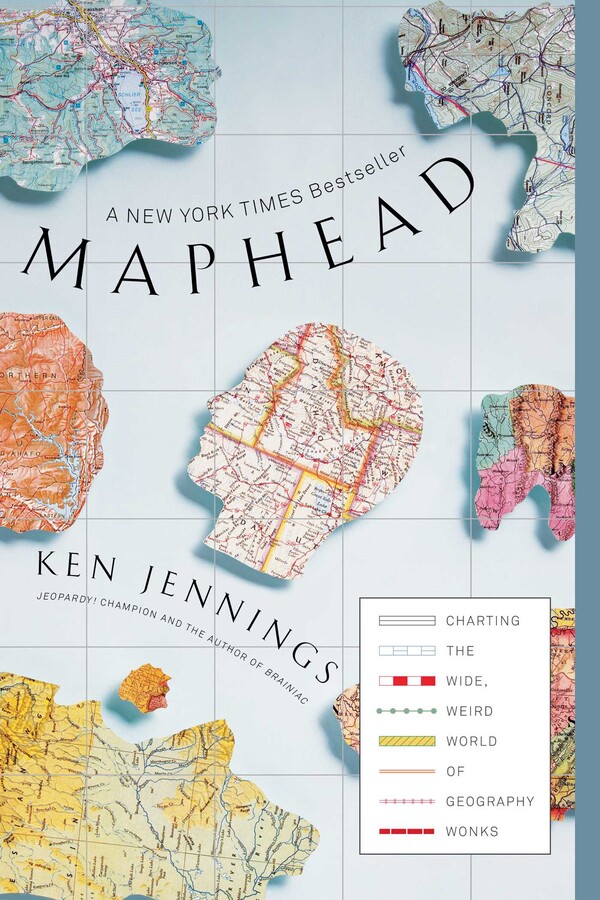 Maphead | Book by Ken Jennings | Official Publisher Page | Simon & Schuster