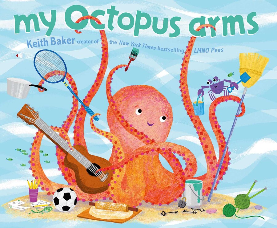 My Octopus Arms eBook by Keith Baker | Official Publisher Page | Simon ...