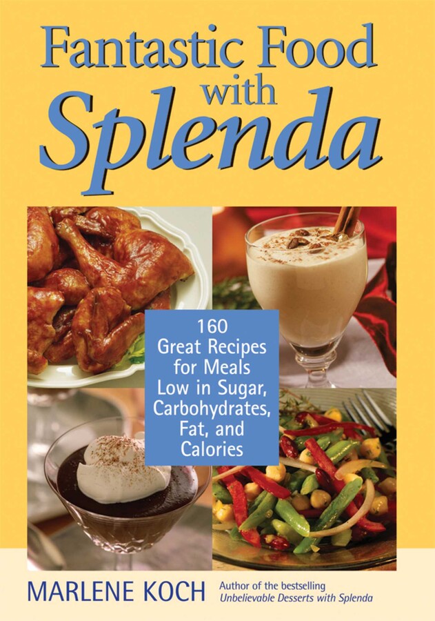 Fantastic Food with Splenda eBook by Marlene Koch | Official Publisher ...