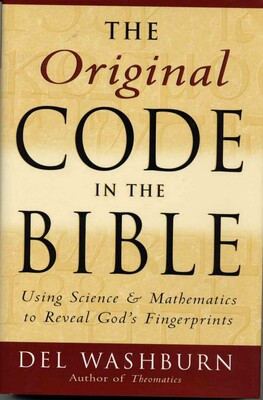 The Original Code in the Bible eBook by Del Washburn | Official ...