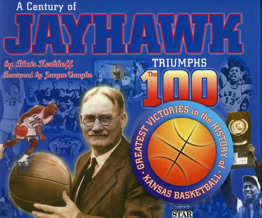 A Century of Jayhawk Triumphs eBook by Blair Kerkhoff | Official ...