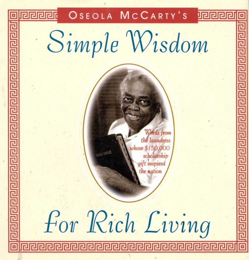 Simple Wisdom for Rich Living eBook by Oseola McCarty | Official ...