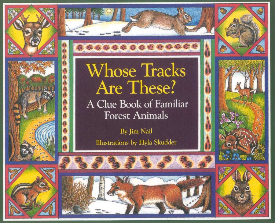 Whose Tracks Are These? eBook by James Nail, Hyla Skudder | Official ...