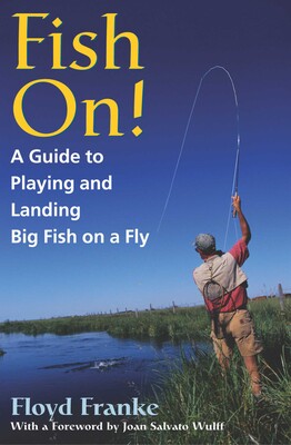 Fish On! eBook by Floyd Franke | Official Publisher Page | Simon ...
