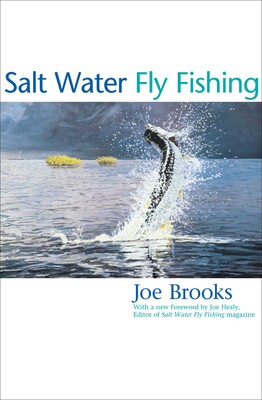 Salt Water Fly Fishing eBook by Joe Brooks | Official Publisher Page ...