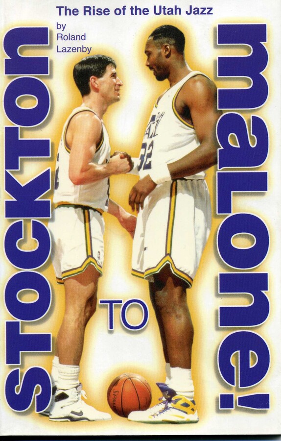 Stockton to Malone eBook by Roland Lazenby | Official Publisher Page ...