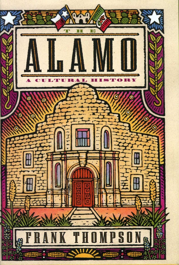 The Alamo eBook by Frank Thompson | Official Publisher Page | Simon ...