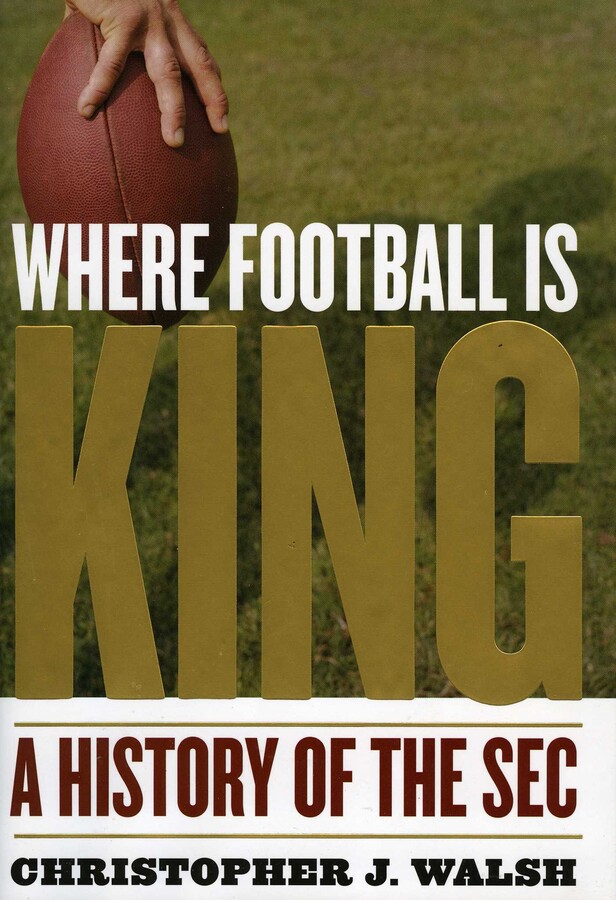 Where Football Is King eBook by Christopher J. Walsh | Official ...