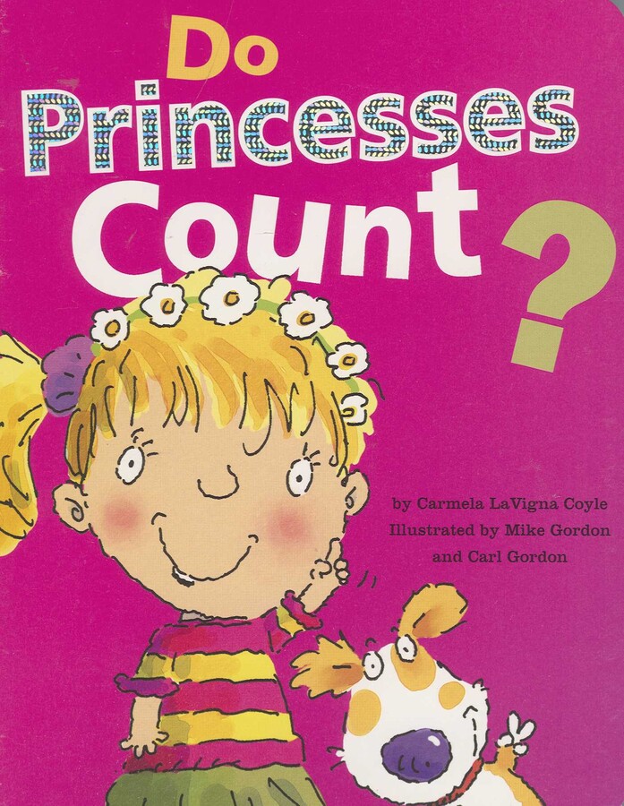 Do Princesses Count? eBook by Carmela LaVigna Coyle, Mike Gordon, Carl ...