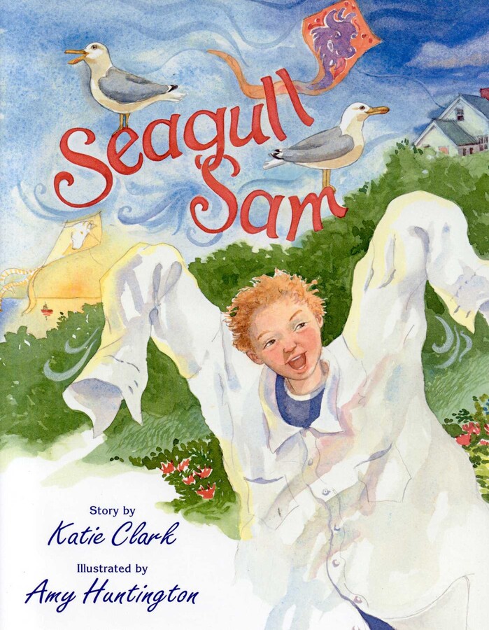 Seagull Sam eBook by Katherine Clark, Amy Huntington | Official ...