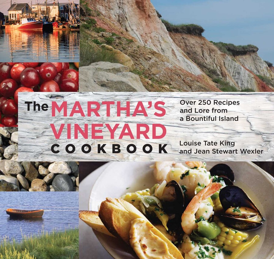 Martha's Vineyard Cookbook eBook by Jean Stewart Wexler, Hillary King ...