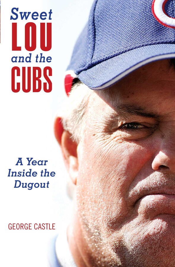 Sweet Lou and the Cubs eBook by George Castle | Official Publisher Page ...