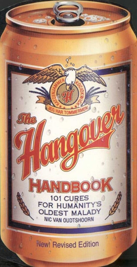 The Hangover Handbook eBook by Nic van Oudtshoorn | Official Publisher ...