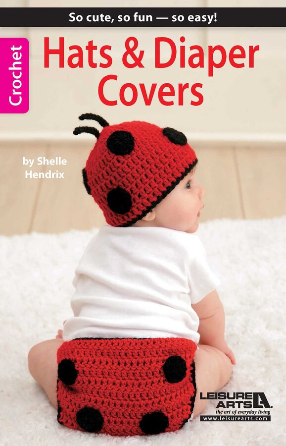 Hats & Diaper Covers | Book by Shelle Hendrix | Official Publisher Page ...