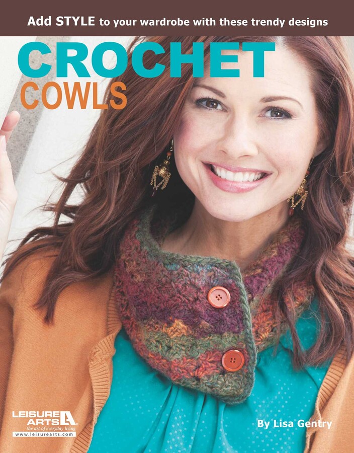 Crochet Cowls | Book by Lisa Gentry | Official Publisher Page | Simon ...