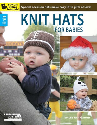 Knit Hats for Babies | Book by Lee Ann Garrett | Official Publisher ...